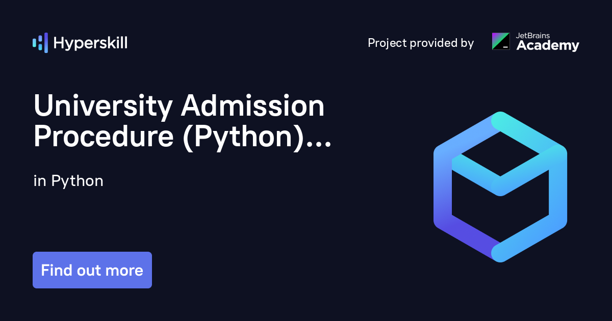 University Admission Procedure (Python) · Hyperskill