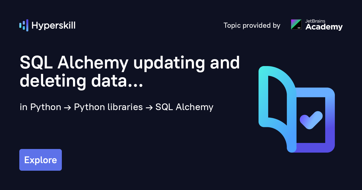 SQL Alchemy updating and deleting data · Hyperskill