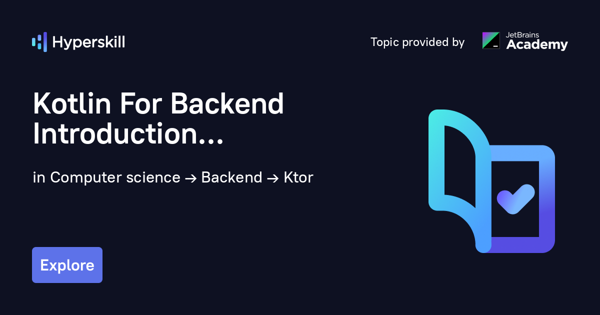Kotlin For Backend Introduction · Hyperskill