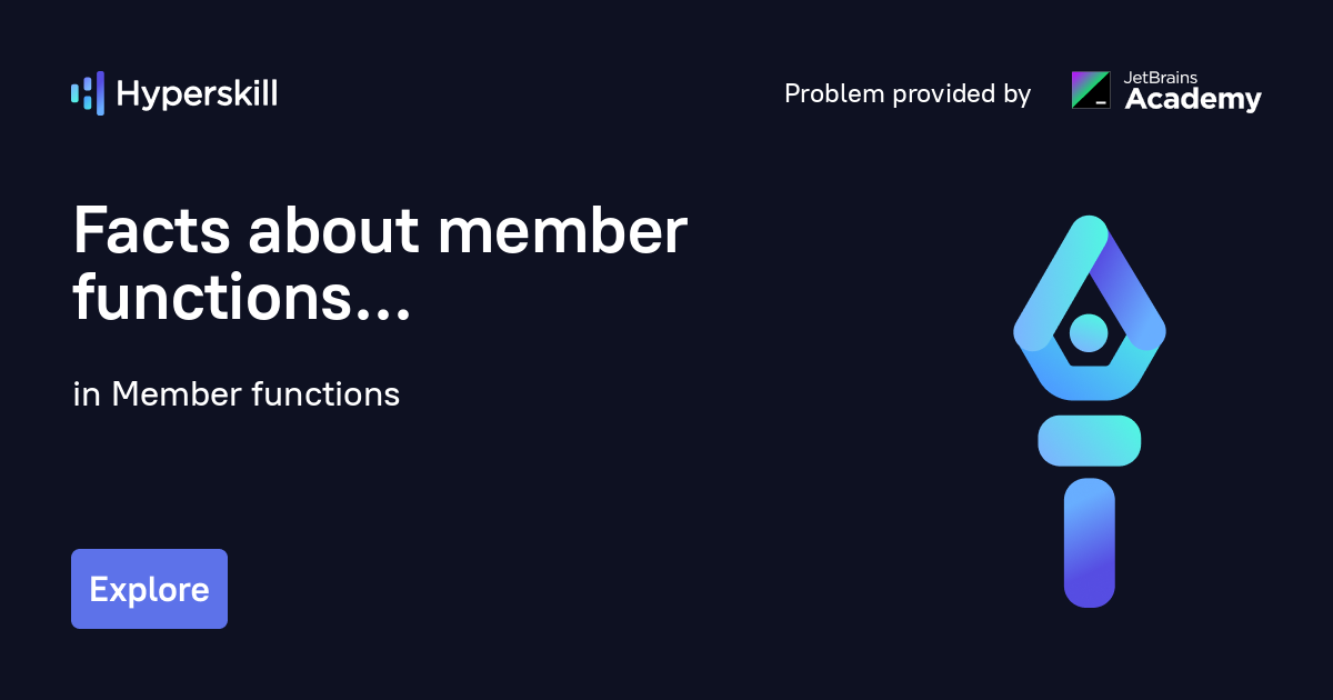 Knowledge verification · Facts about member functions · Hyperskill