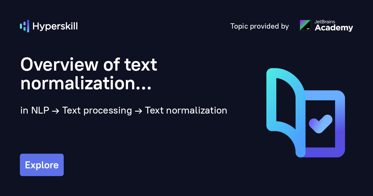 Overview of text normalization · Hyperskill