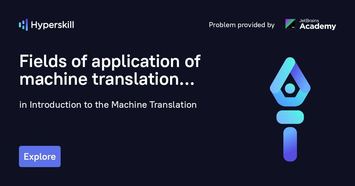 Fields of application of machine translation · Introduction to the ...