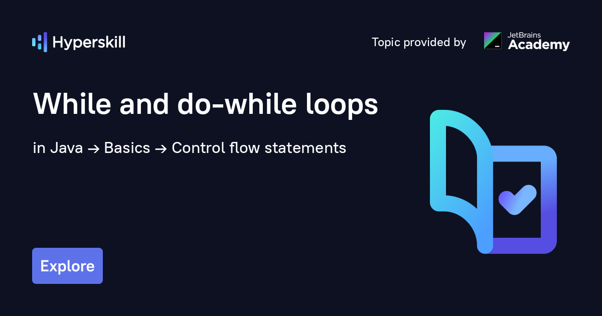 While and do-while loops · Hyperskill
