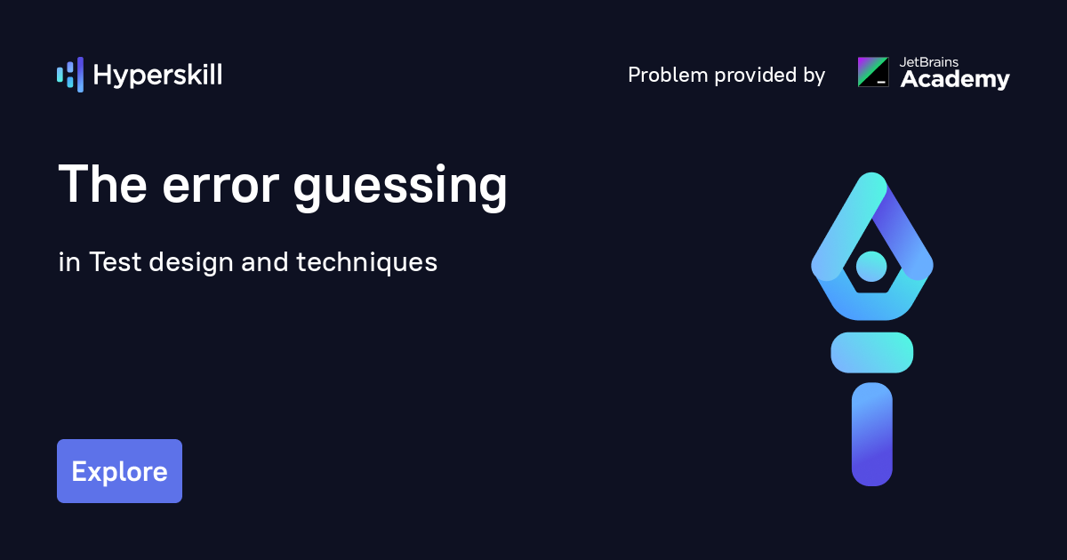 The error guessing · Test design and techniques · Hyperskill