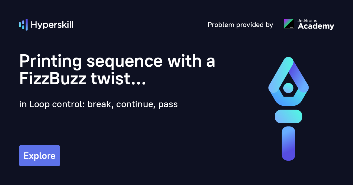 Daily challenge · Printing sequence with a FizzBuzz twist · Hyperskill