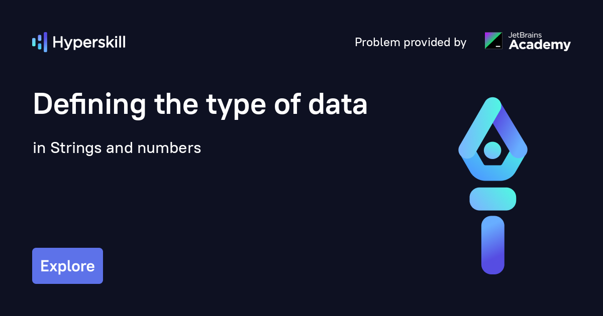 Defining the type of data · Strings and numbers · Hyperskill